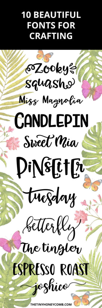10 Beautiful Craft Fonts – The Tiny Honeycomb